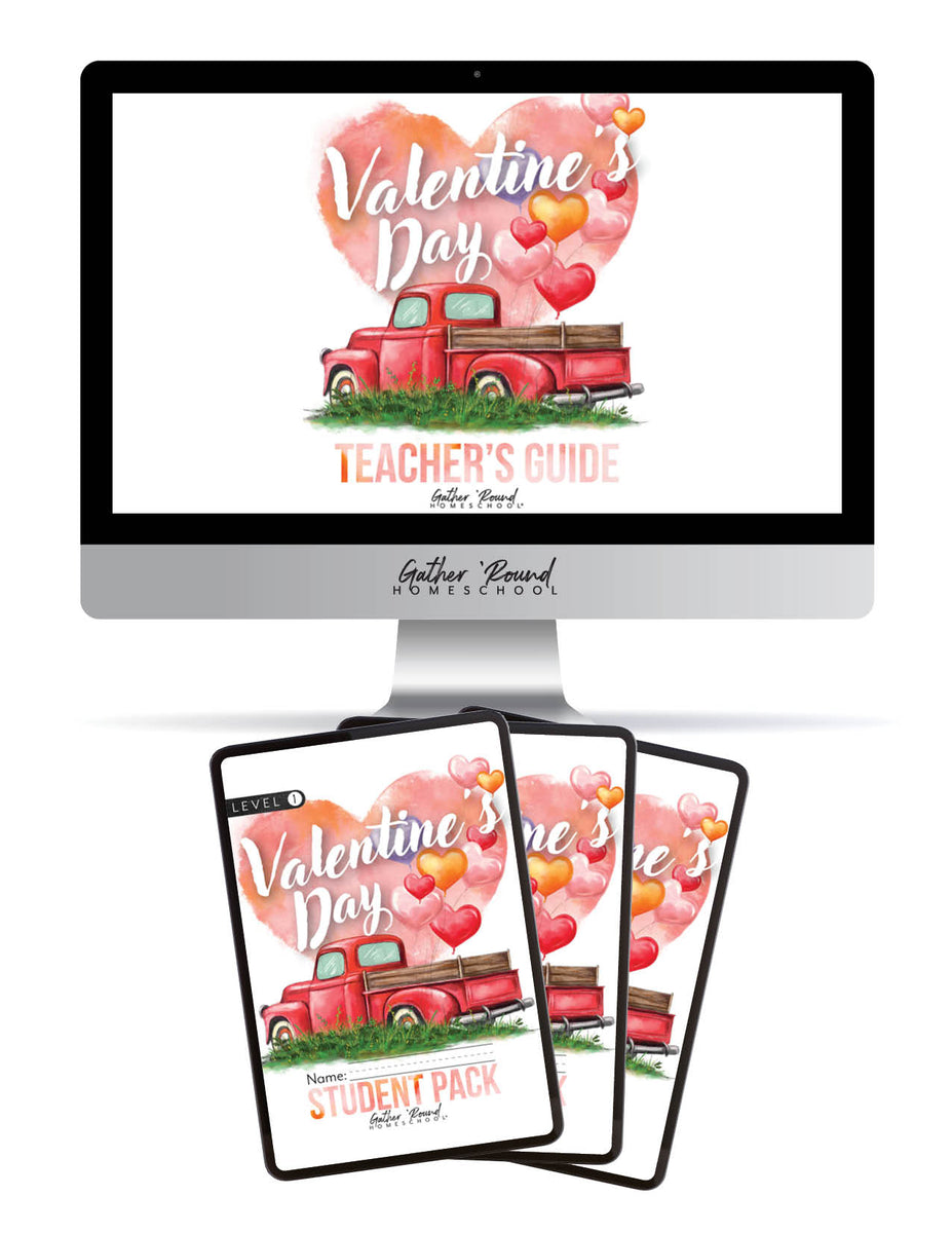 Valentine's Day Digital Bundles – Gather 'Round Homeschool