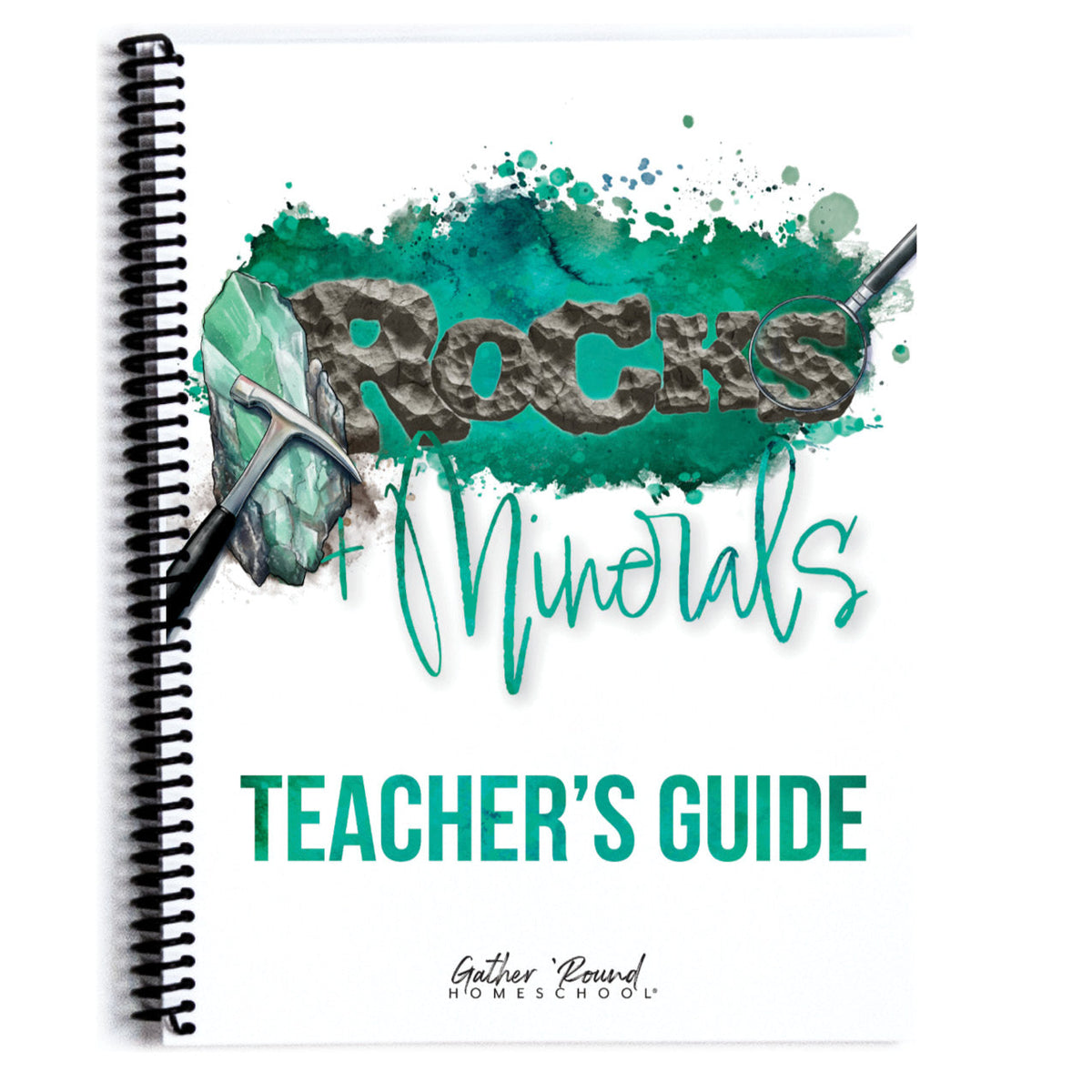 Rocks + Minerals – Gather 'Round Homeschool