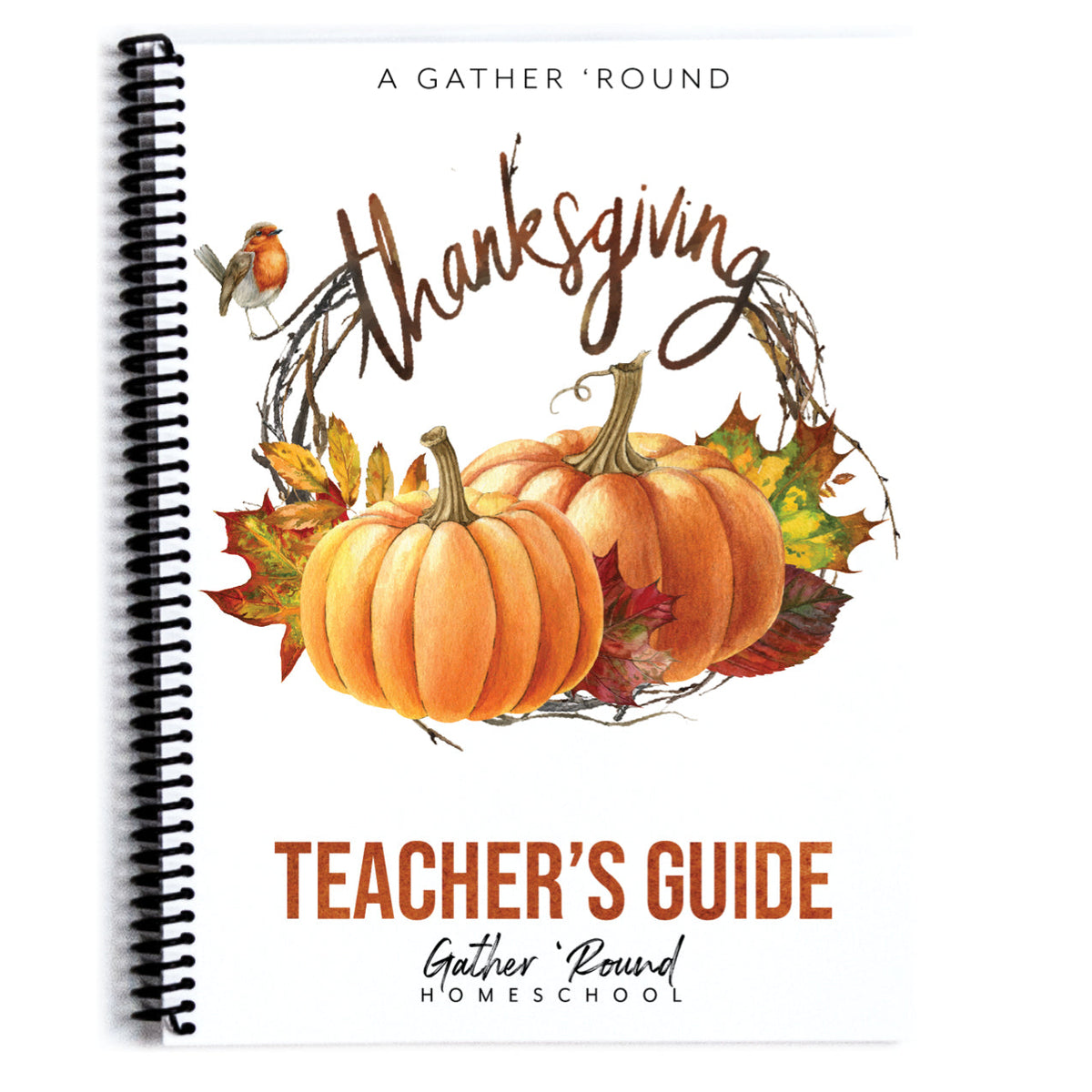 Thanksgiving – Gather 'Round Homeschool