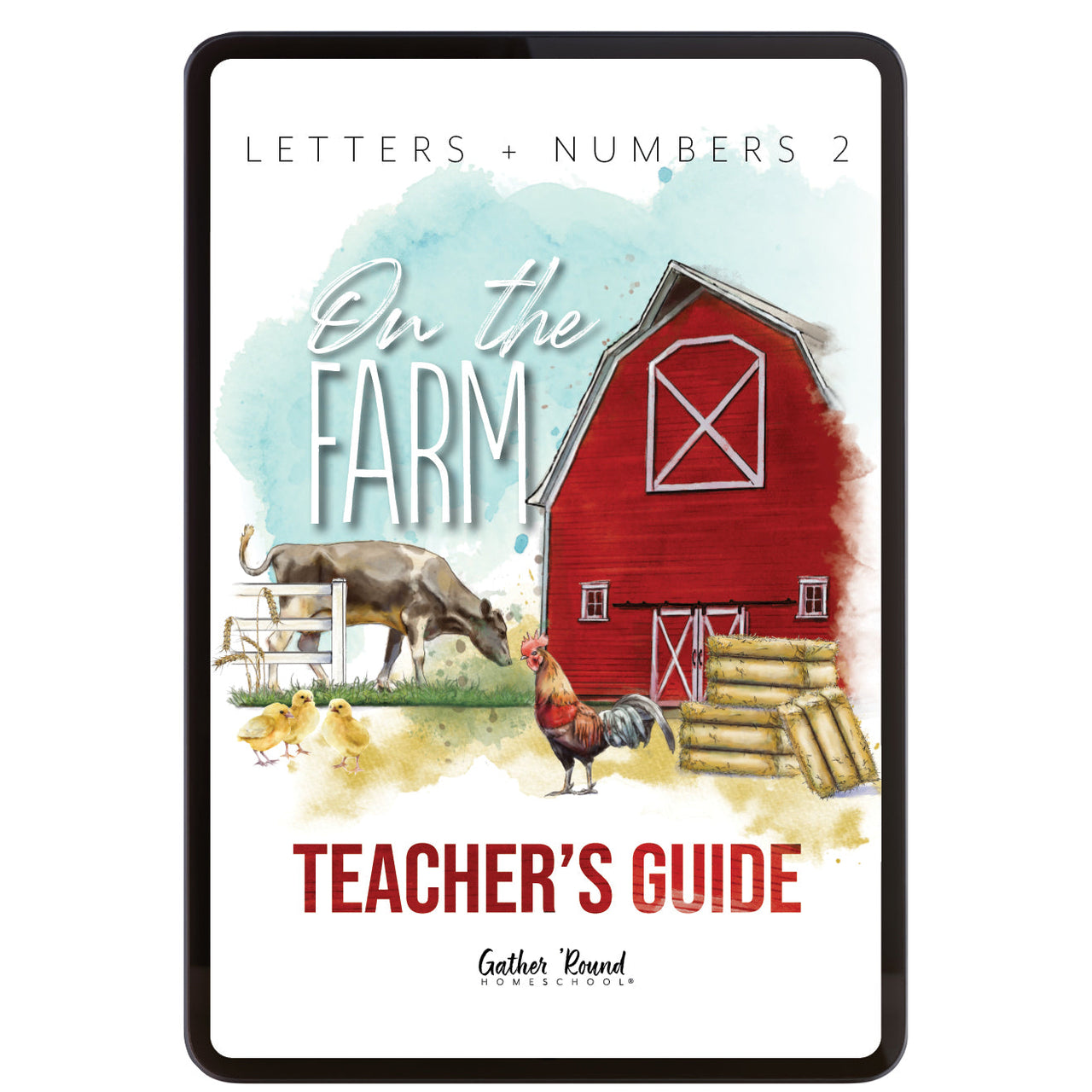 Letters + Numbers 1: Digital Bundle – Gather 'Round Homeschool